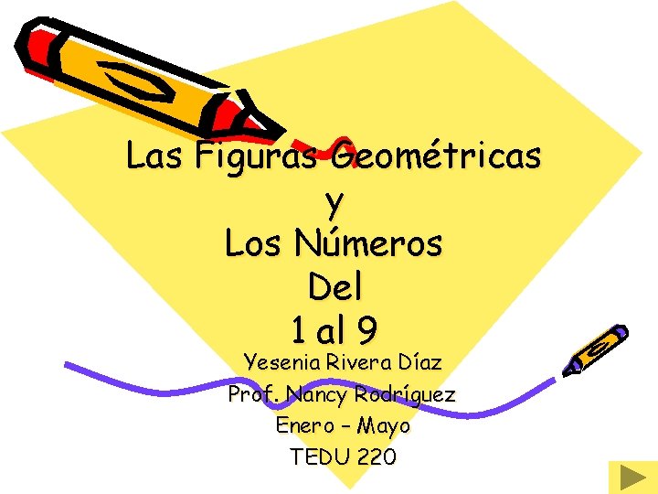 Las Figuras Geomtricas y Los Nmeros Del 1