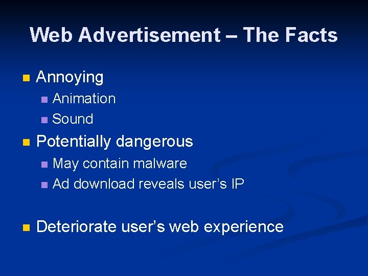 Automatic Ad Blocking Justin Crites and Mathias Ricken