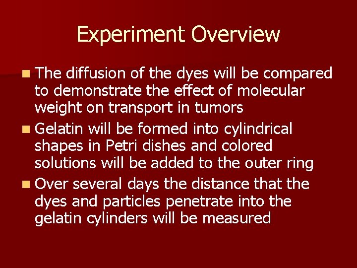 Gel Diffusion Experiment STEM EDCHM Nanotechnology 2009 Background