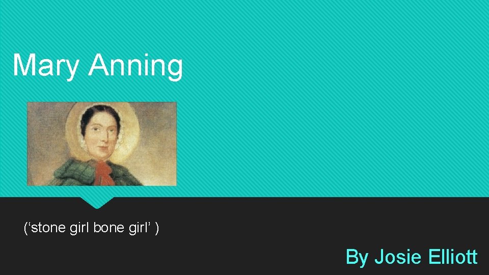 Mary Anning stone girl bone girl By Josie