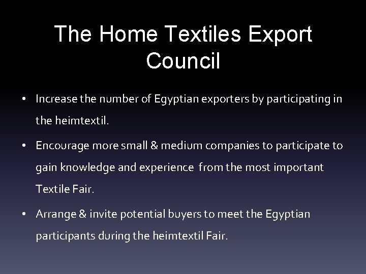 HOME TEXTILES EXPORT COUNCIL HTEC Overview of Egypts
