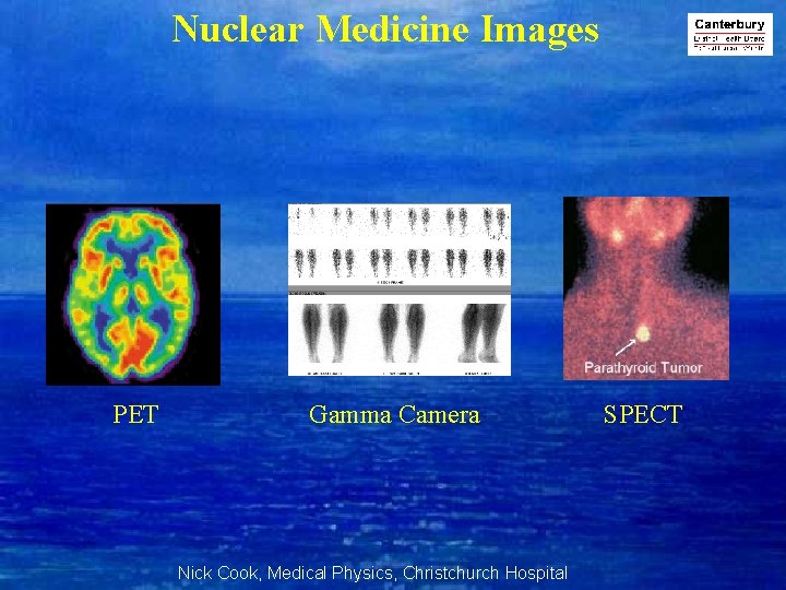 Medical Imaging A review of medical imaging technologies