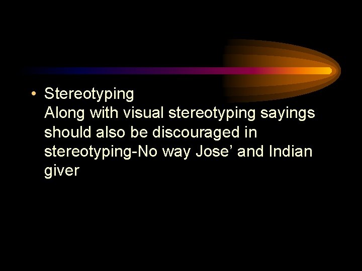 Child Rearing Practices and Cultural Diversity What stereotypes
