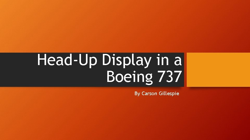 HeadUp Display in a Boeing 737 By Carson