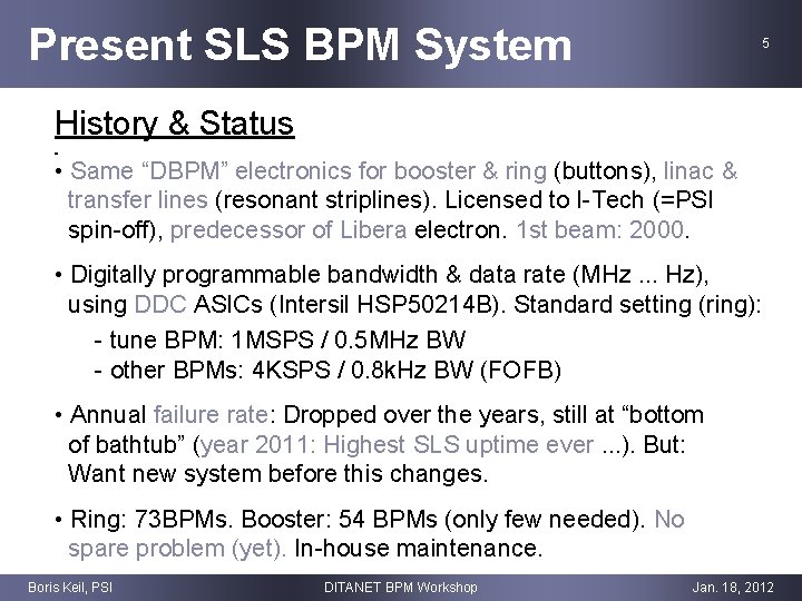 Paul Scherrer Institut Swiss Light Source BPM System