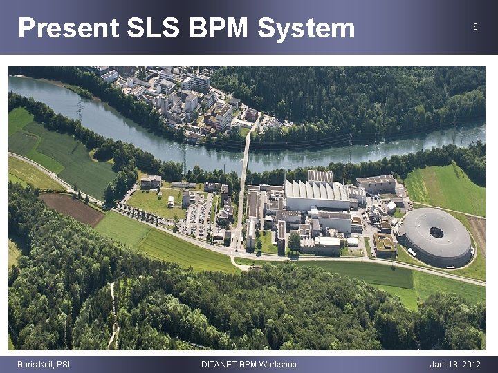 Paul Scherrer Institut Swiss Light Source BPM System