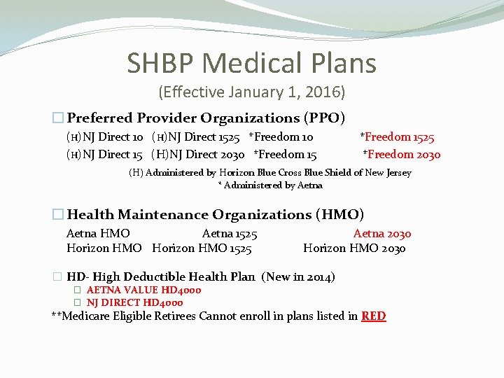 Your Retirement Health Benefits NJPSA Presentation Retirement Health