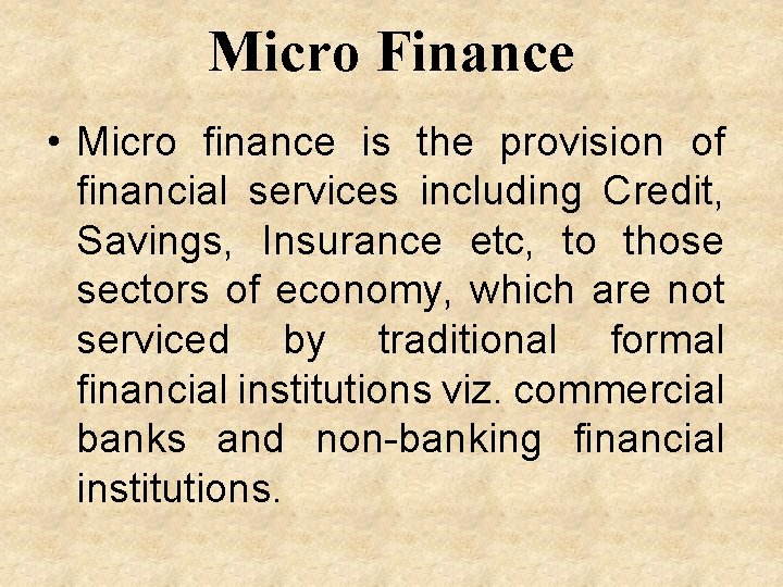 Lecture 21 Role of Commercial Banks in Micro