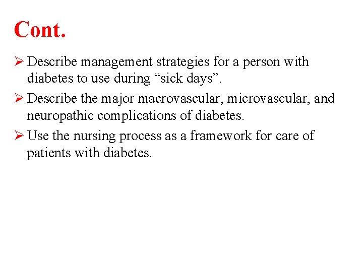 Assessment and Management of Patients With Diabetes Mellitus