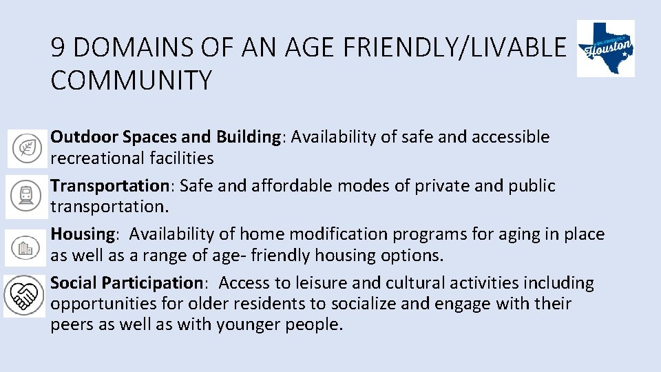 MAKING HOUSTON AN AGE FRIENDLYLIVABLE COMMUNITY WORLD HEALTH