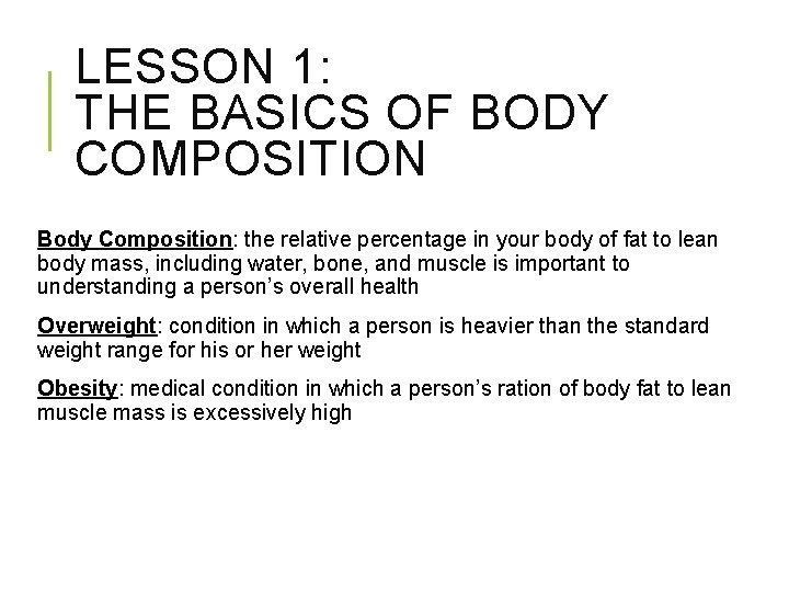 CHAPTER 5 YOUR BODY COMPOSITION LESSONS 1 4