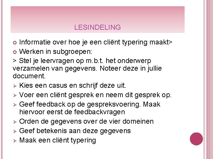 1 4 HET ZORGLEEFPLAN EN DE 4 DOMEINEN