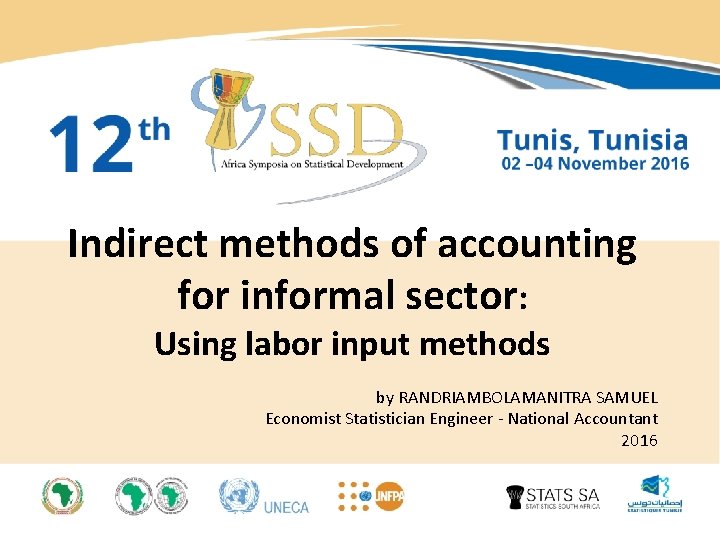 Indirect methods of accounting for informal sector Using