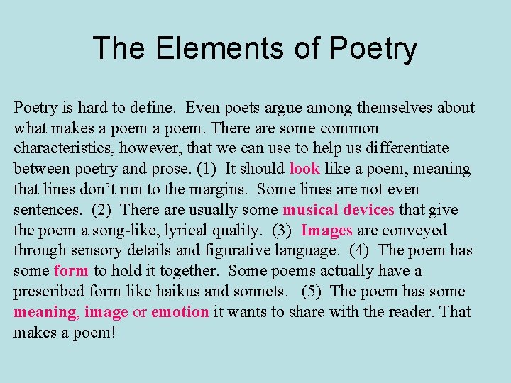 The Elements of Poetry is hard to define