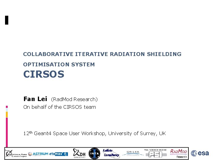 COLLABORATIVE ITERATIVE RADIATION SHIELDING OPTIMISATION SYSTEM CIRSOS Fan
