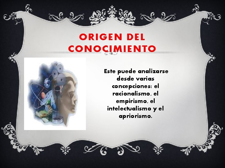 CLASIFICACIN SEGN EL ORIGEN DEL CONOCIMIENTO ERIC ALMAZO