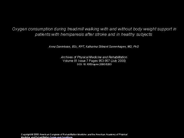 Oxygen consumption during treadmill walking with and without