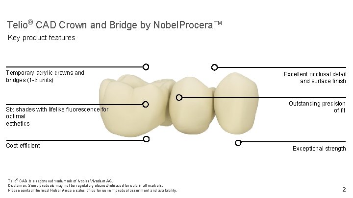 Telio CAD by Nobel Procera Location date Presenter