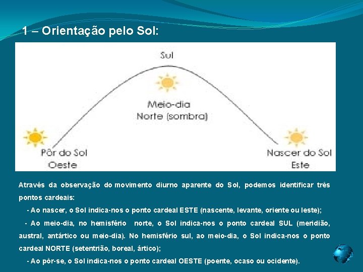 Geografia Rumos da RosadosVentos 1 Orientao pelo Sol