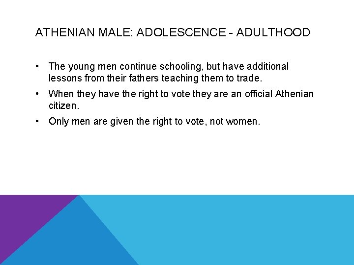 DAILY LIFE IN ANCIENT ATHENS AND SPARTA B