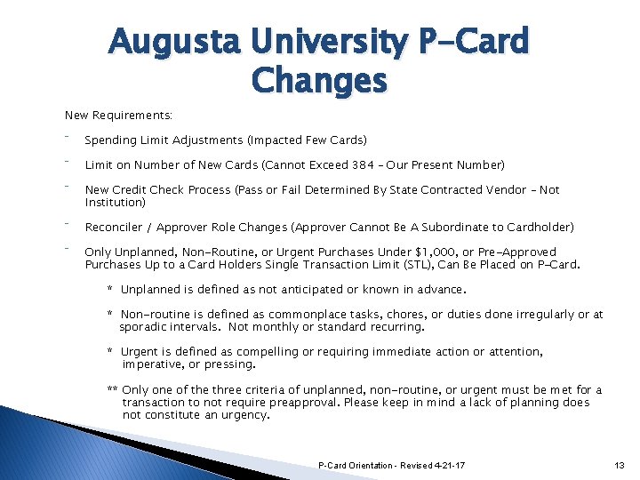 Purchasing Card Orientation WELCOME Purchasing Card Program The