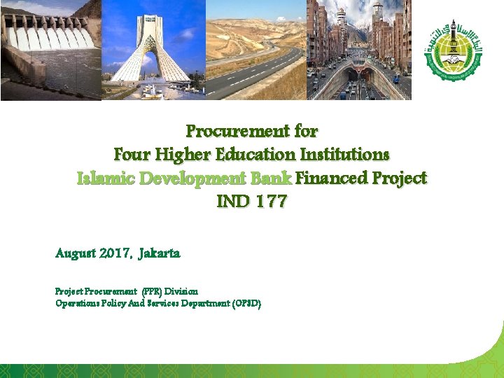Procurement for Four Higher Education Institutions Islamic Development
