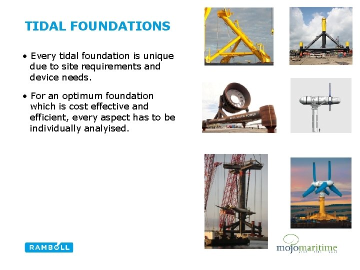 TIDAL TURBINE FOUNDATION OPTIMISATION RAMBOLL ENERGY MOJO MARITIME