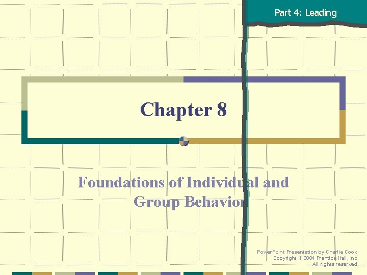 Part 4 Leading Chapter 8 Foundations of Individual