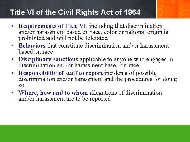 Title VI of the Civil Rights Act of