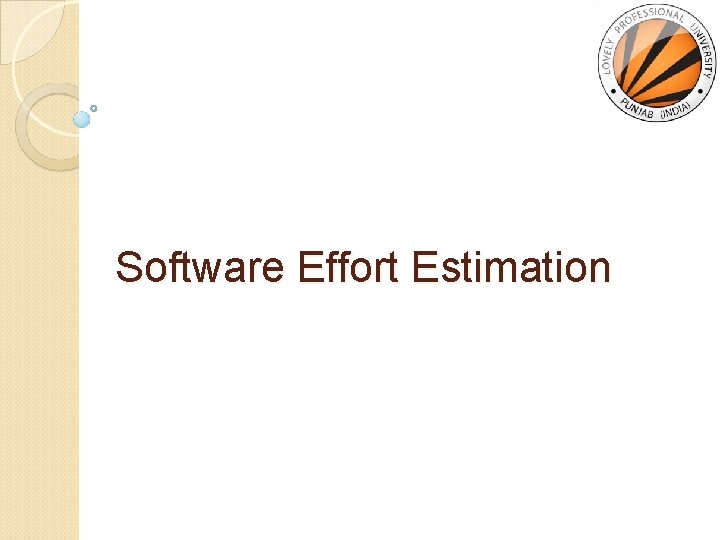 Software Effort Estimation What makes a successful project