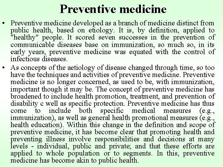 Lecture 7 Preventive medicine and its importance for