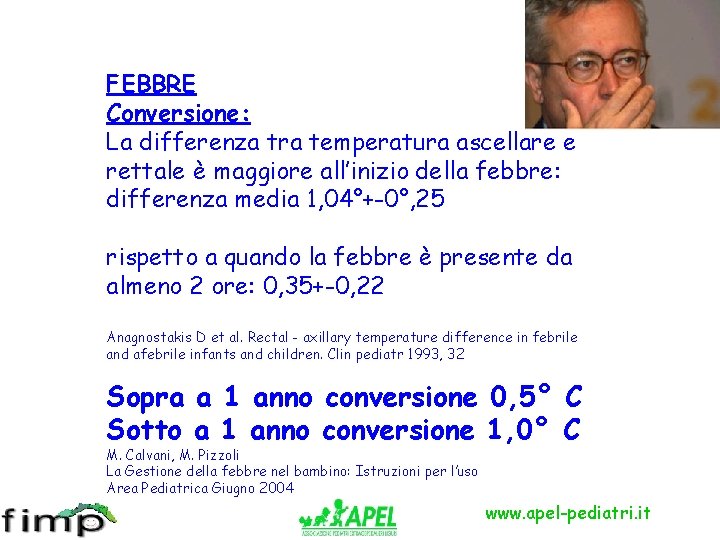 FEBBRE E USO DEI FANS IN PEDIATRIA Dott