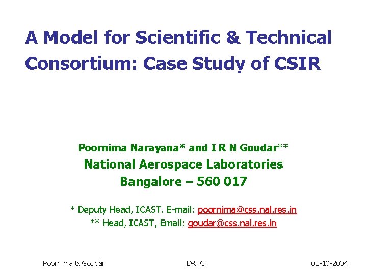 A Model for Scientific Technical Consortium Case Study