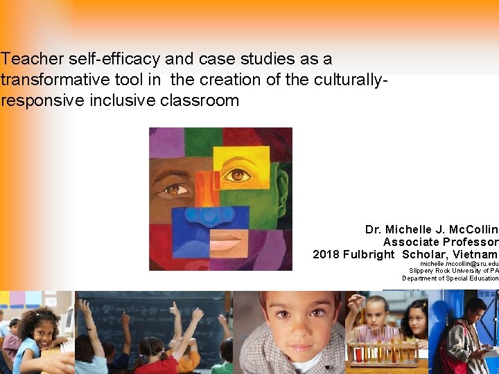 Teacher selfefficacy and case studies as a transformative
