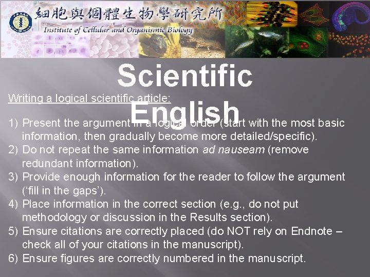 Scientific English Writing a logical scientific article 1