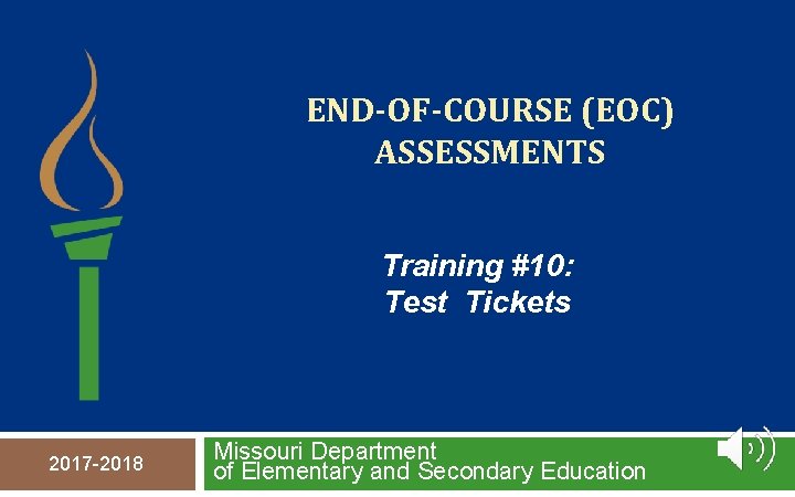 ENDOFCOURSE EOC ASSESSMENTS Training 10 Test Tickets 2017