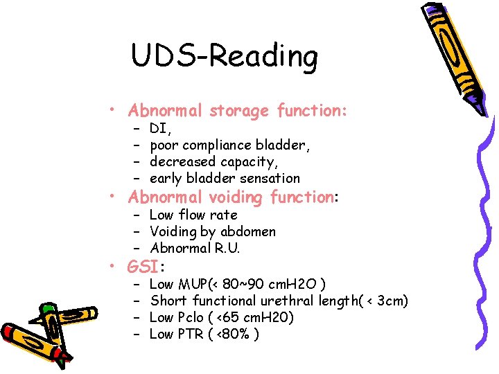 Urinary incontinence Urinary incontinence is a condition in