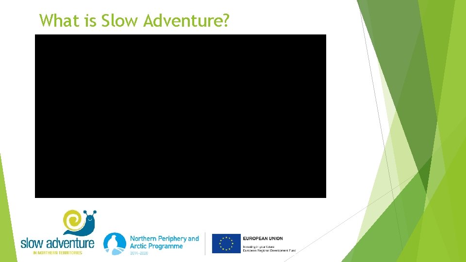 Slow Adventure in Northern Territories Sara Bellshaw University