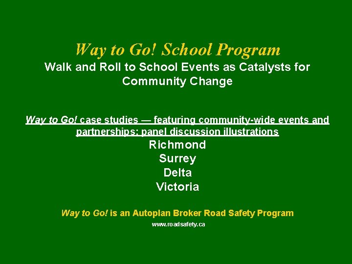 Way to Go School Program Walk and Roll