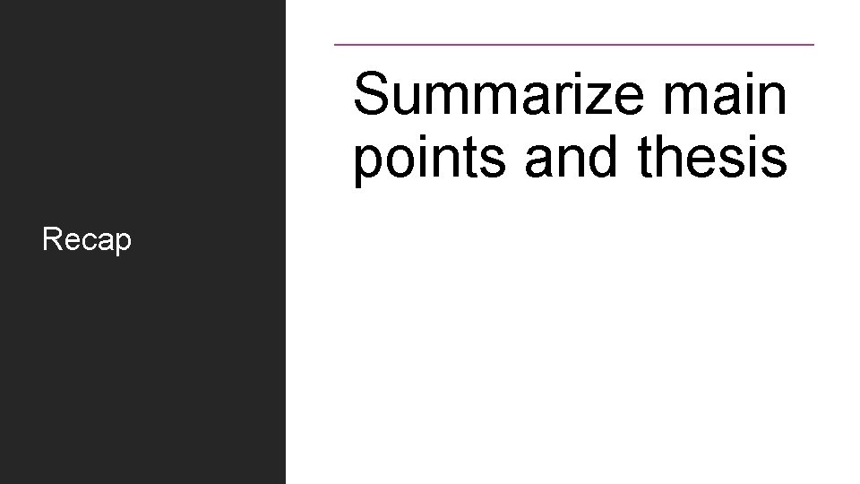 Essay Conclusion s Recap Transition Insightful connection Structure
