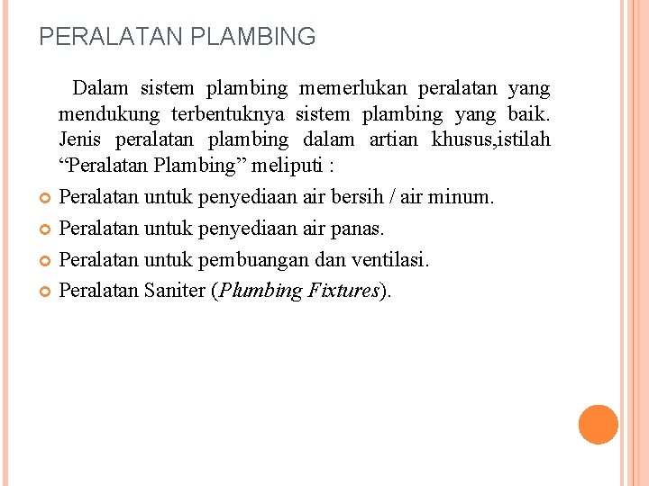SKRIPSI TUGAS AKHIR ANALISA DAN PERHITUNGAN SISTEM PLAMBING