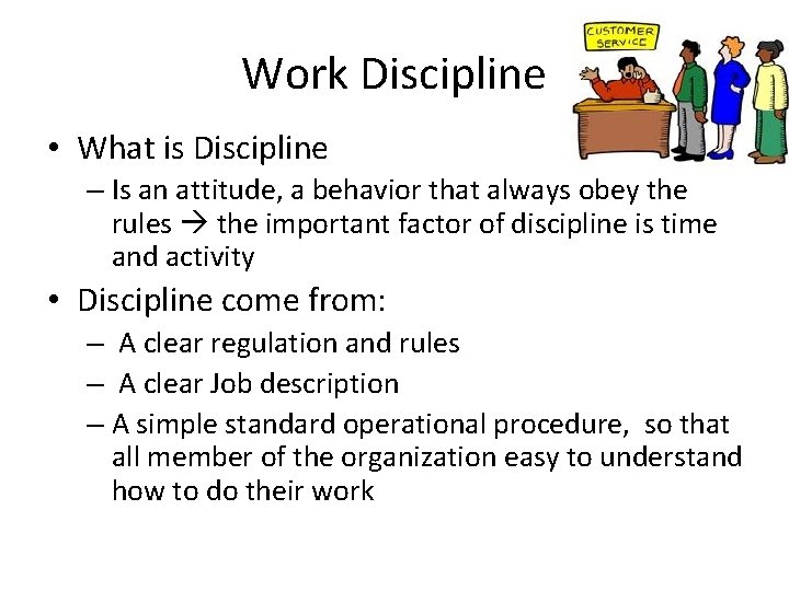 Discipline Efficiency Effectiveness and Work Productivity Work Discipline