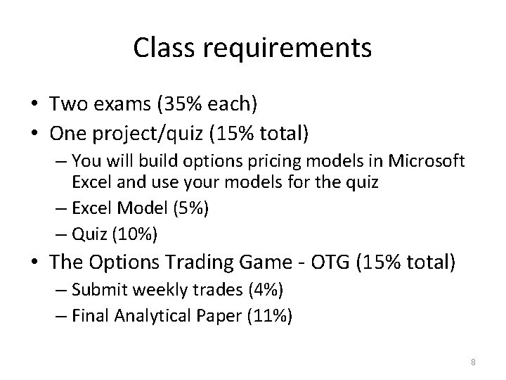 Finance 416 Derivatives and Risk Management Rich Jakotowicz