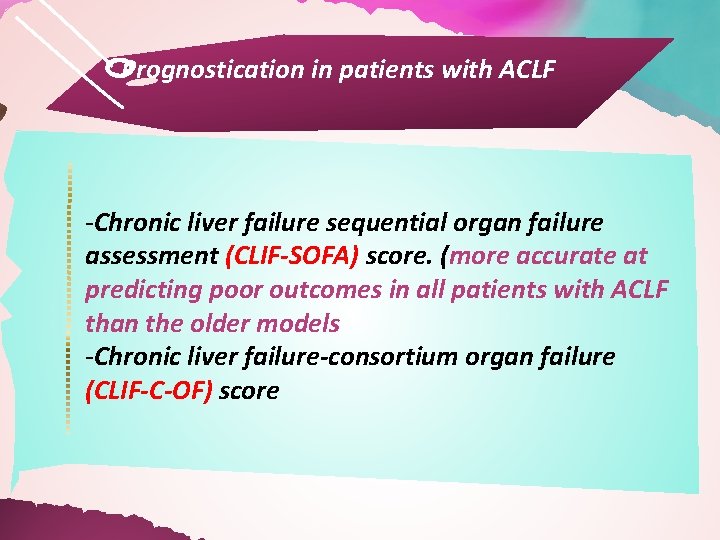 Acuteonchronic liver failure Objective admission and support criteria
