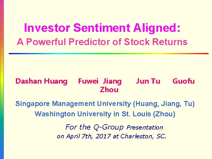 Investor Sentiment Aligned A Powerful Predictor of Stock