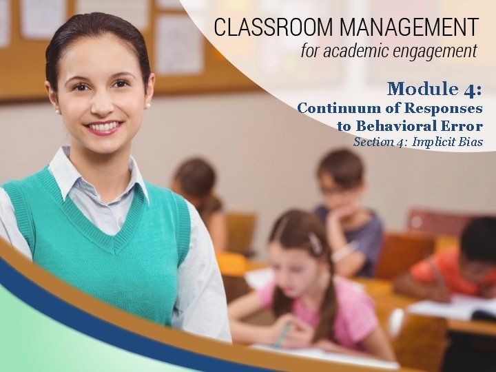 Module 4 Continuum of Responses to Behavioral Error