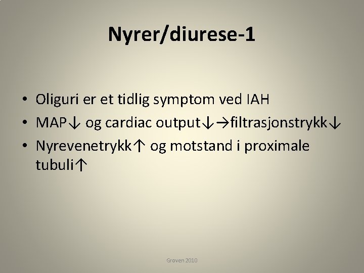 ABDOMINALT COMPARTMENT SYNDROM Sigrid Groven Kirurgisk avd VVHF