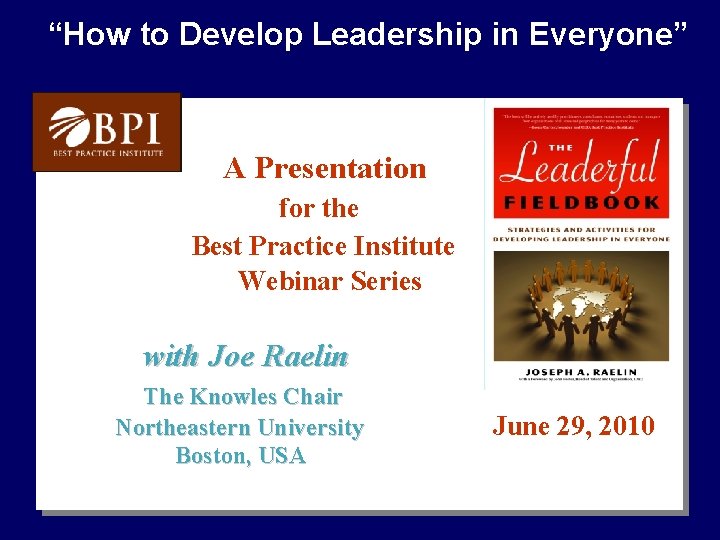 How to Develop Leadership in Everyone A Presentation