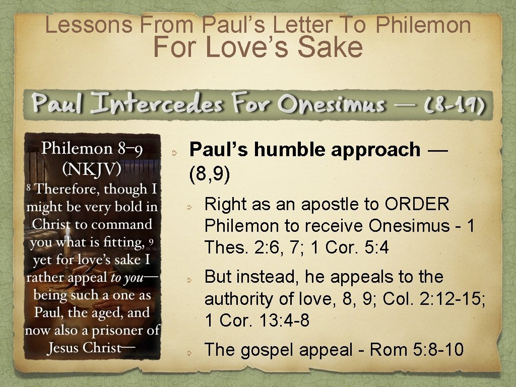 Lessons From Pauls Letter To Philemon For Loves