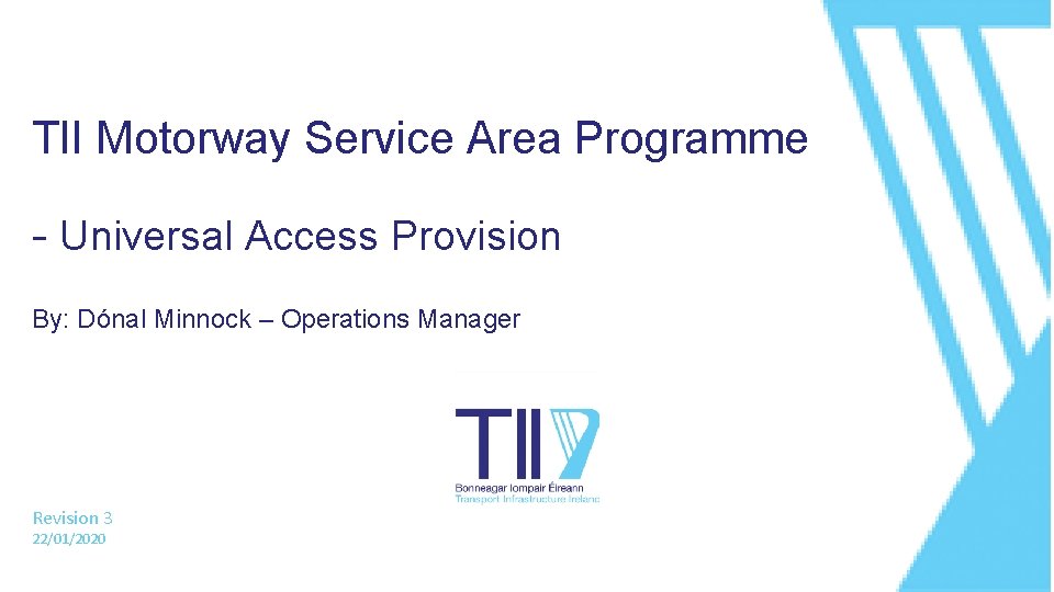 TII Motorway Service Area Programme Universal Access Provision